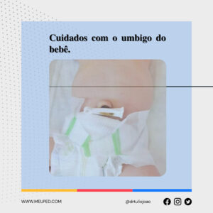 Cuidados com o umbigo do bebê. - Dr. Túlio Alonso João | Pediatra no ...